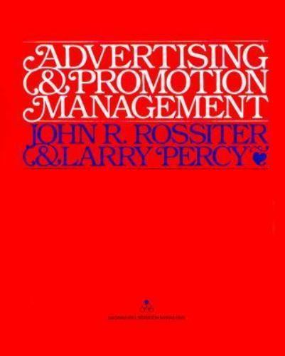 Marketing Ser.: Advertising and Promotion Management by John R ...