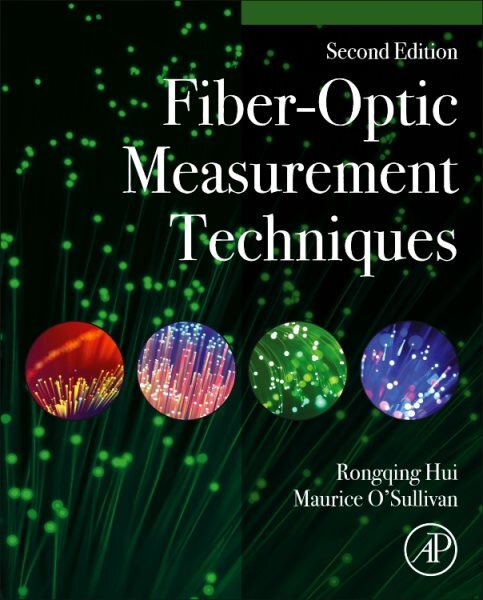 Fiber-Optic+Measurement+Techniques+by+Maurice+O%27Sullivan+and+Rongqing ...