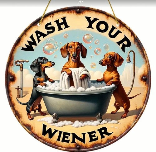 Dachshund WASH YOUR WEINER Metal Sign 8 x 8 | eBay