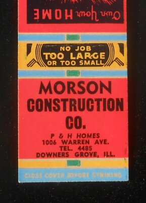 1940s Morson Construction Co. P & H Homes Tel. 4485 Warren Ave Downers ...