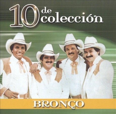 10 de Coleccion [Sony] by Bronco (CD, May-2005, Sony Music Distribution ...