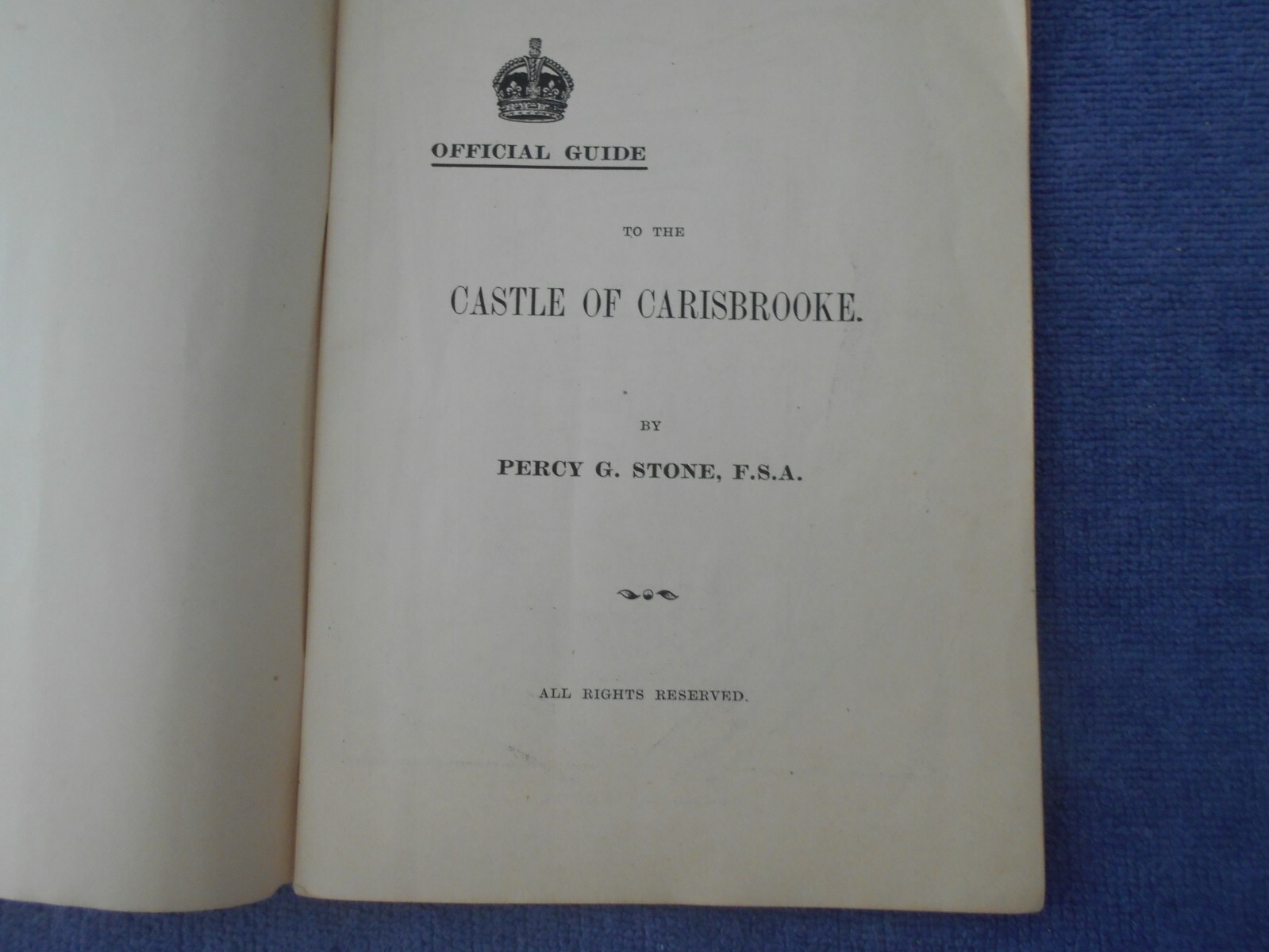 Guide to Carisbrooke Castle, Isle of Wight Rearranged by Captain J ...