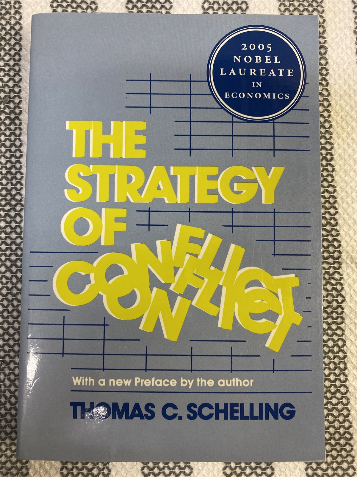 Strategy of Conflict : With a New Preface by the Author by Thomas C ...