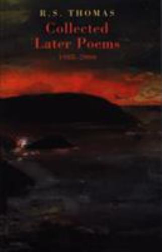 Collected Later Poems by R. S. Thomas (2004, Trade Paperback) for sale ...