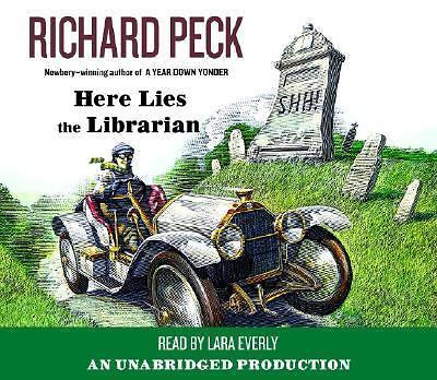 Here Lies the Librarian by Richard Peck (2006, Audio, Other, Unabridged ...