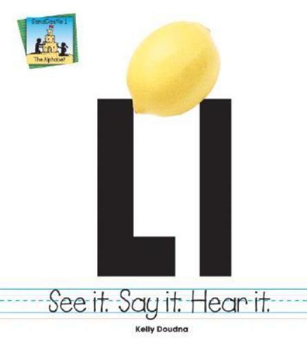 Ll : See It Say It Hear It by Kelly Doudna (2001, Library Binding) for ...