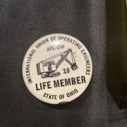 International Union of Operating Engineers AFL-CIO 18 Life Member State ...