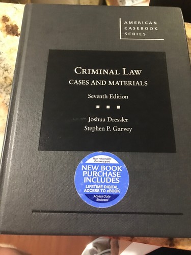American Casebook: Criminal Law, Cases and Materials by Dressler and ...