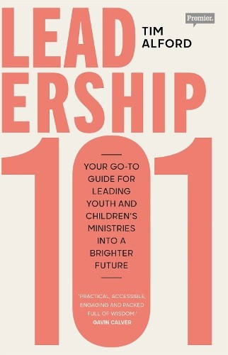 Tim Alford Leadership 101 (Tascabile) 9780281086078 | eBay