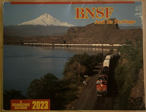 BNSF Railway and it's Heritage 2023 Steamscenes Calendar | eBay