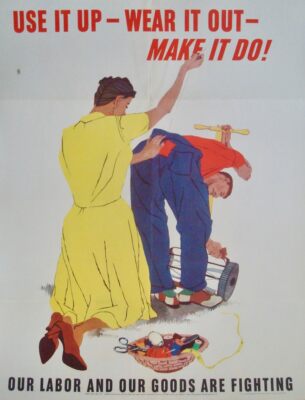 USE IT UP WEAR IT OUT 1943 Vintage WW2 PROPAGANDA poster 22x28 | eBay