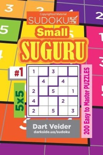 Sudoku Small Suguru - 200 Easy to Master Puzzles 5x5 (Volume 1) by Dart Veider | eBay