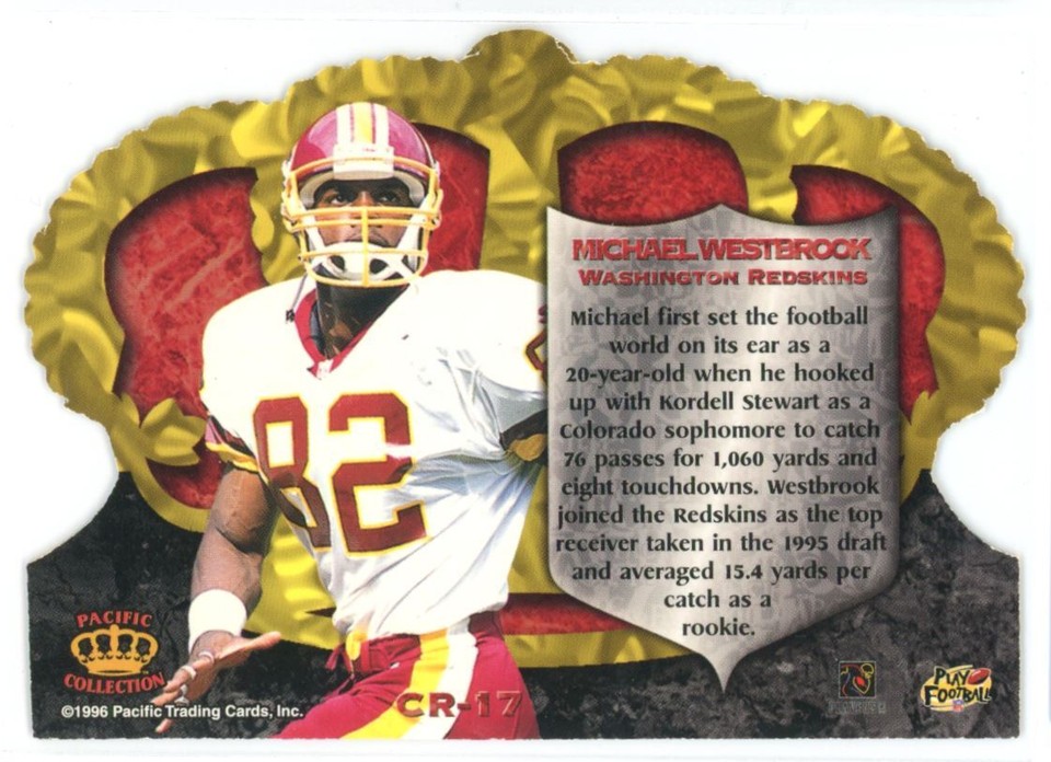 1996 Pacific Crown Royale Michael Westbrook Washington Redskins #CR-17 ...