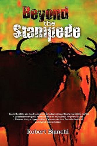 Beyond the Stampede by Robert Bianchi (2010, Trade Paperback) for sale ...