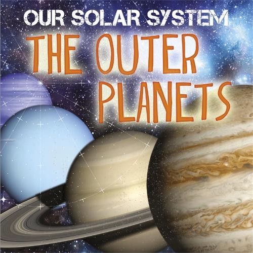 Mary-Jane Wilkins Our Solar System: The Outer Planets (Gebundene Ausgabe) | eBay.de