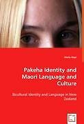 Pakeha Identity and Maori Language and Culture von Maria Hepi (2008 ...