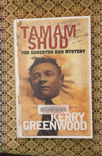 Tamam Shud: The Somerton Man Mystery by Kerry Greenwood (p/b 2012) | eBay