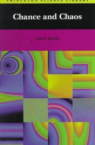 Princeton Science Library: Chance and Chaos by David Ruelle (1991 ...