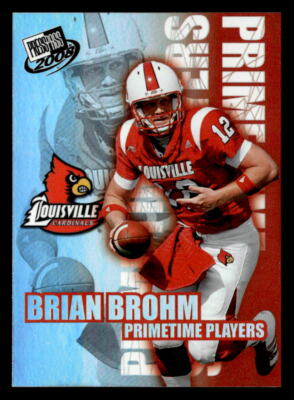 Brian Brohm 2008 Press Pass Primetime Players Card #PP-5 Louisville ...