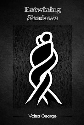 Entwining Shadows by George, Valsa -Paperback | eBay