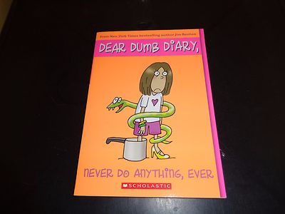 Dear Dumb Diary: Never Do Anything, Ever 4 by Jamie Kelly and Jim ...