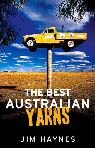 The Best Australian Yarns by Jim Haynes (Paperback, 2013) for sale ...