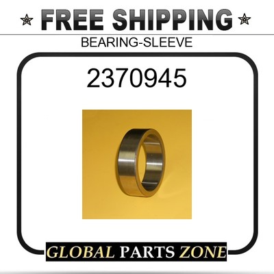 2370945 - BEARING-SLEEVE for Caterpillar (CAT) | eBay