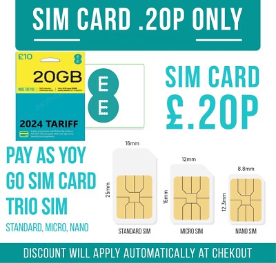 EE SIM CARD Pay As You Go PAYG Standard Micro Nano Size 20GB BARGAIN ...