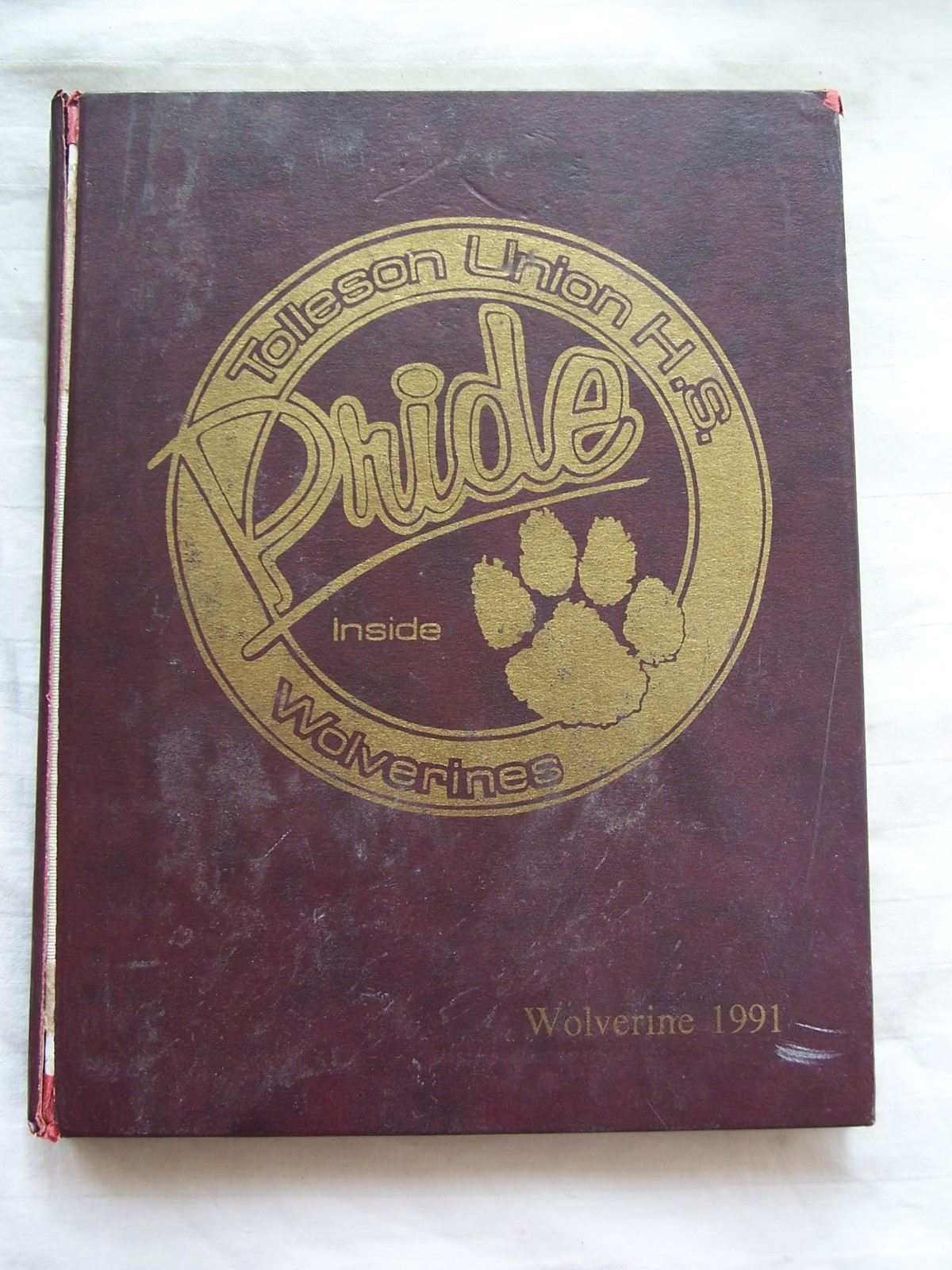 1991 TOLLESON UNION HIGH SCHOOL YEARBOOK, TOLLESON, ARIZONA WOLVERINE ...
