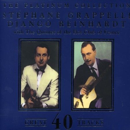 The Platinum Collection [Start] by Django Reinhardt/Stéphane Grappelli ...