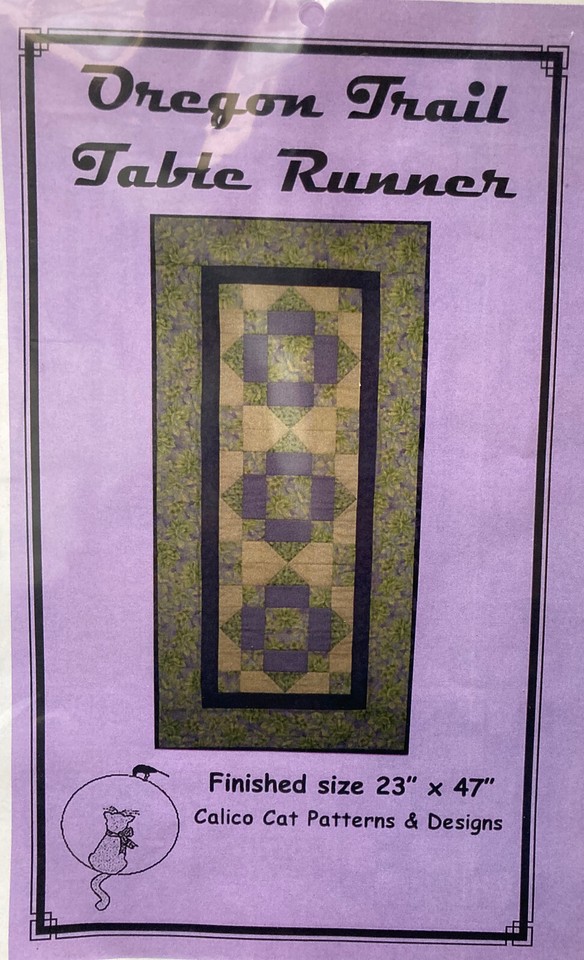 Quilt Pattern "Oregon Trail Table Runner" by Calico Cat Patterns ...