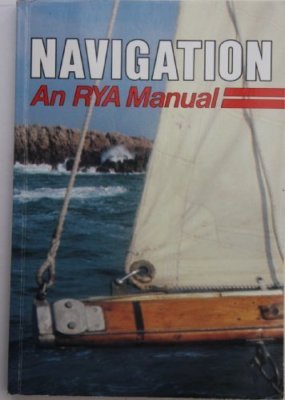 NAVIGATION: AN RYA MANUAL. By No Author. | eBay UK