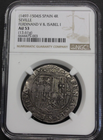 (1497-1504) SEVILLA 4 REAL COB NGC AU53 CATHOLIC KINGS SILVER COLONIAL ...