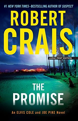 THE PROMISE (ELVIS COLE AND JOE PIKE; WHEELER PUBLISHING By Robert ...