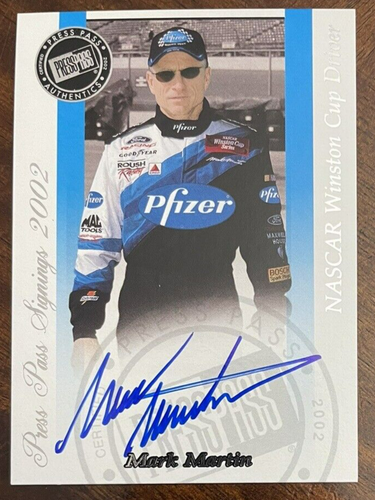MARK MARTIN - 2002 Press Pass - Signings - Certified On-Card Auto ...