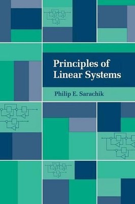 Principles of Linear Systems by Philip E. Sarachik (English) Hardcover ...