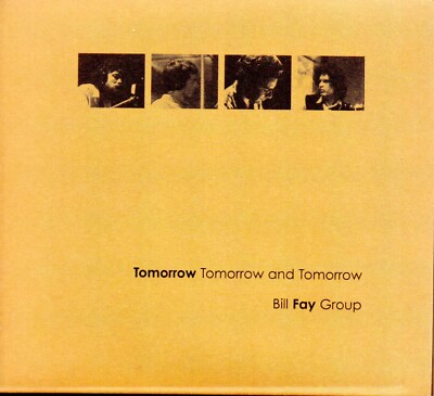 Bill Fay - Tomorrow Tomorrow and Tomorrow - CD Like New 621617559721| eBay
