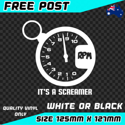 It's A Screamer Sticker Decal Vinyl Car Tacho RPM Revs JDM Auto Meter ...