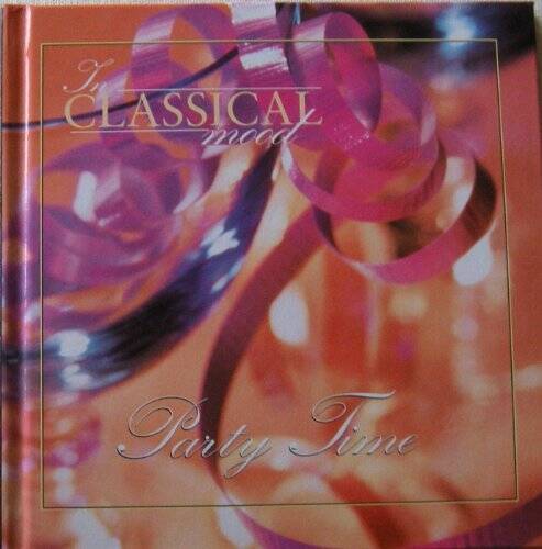 Party Time (In Classical mood) Audio CD and Listener's Guide (36 ...