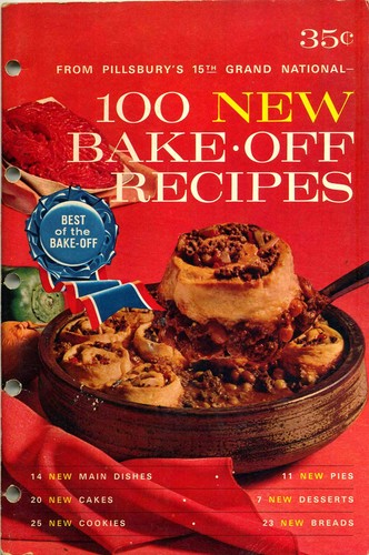 100 New Bake-Off Recipes From Pillsbury's 15th Grand National - 1963 | eBay