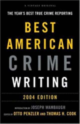 The Best American Crime Writing: The Year's Best True Crime Reporting ...