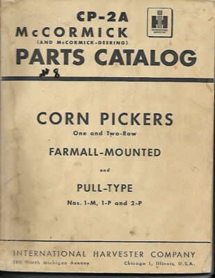 Antique & Vintage Manuals - Mounted Corn Pickers