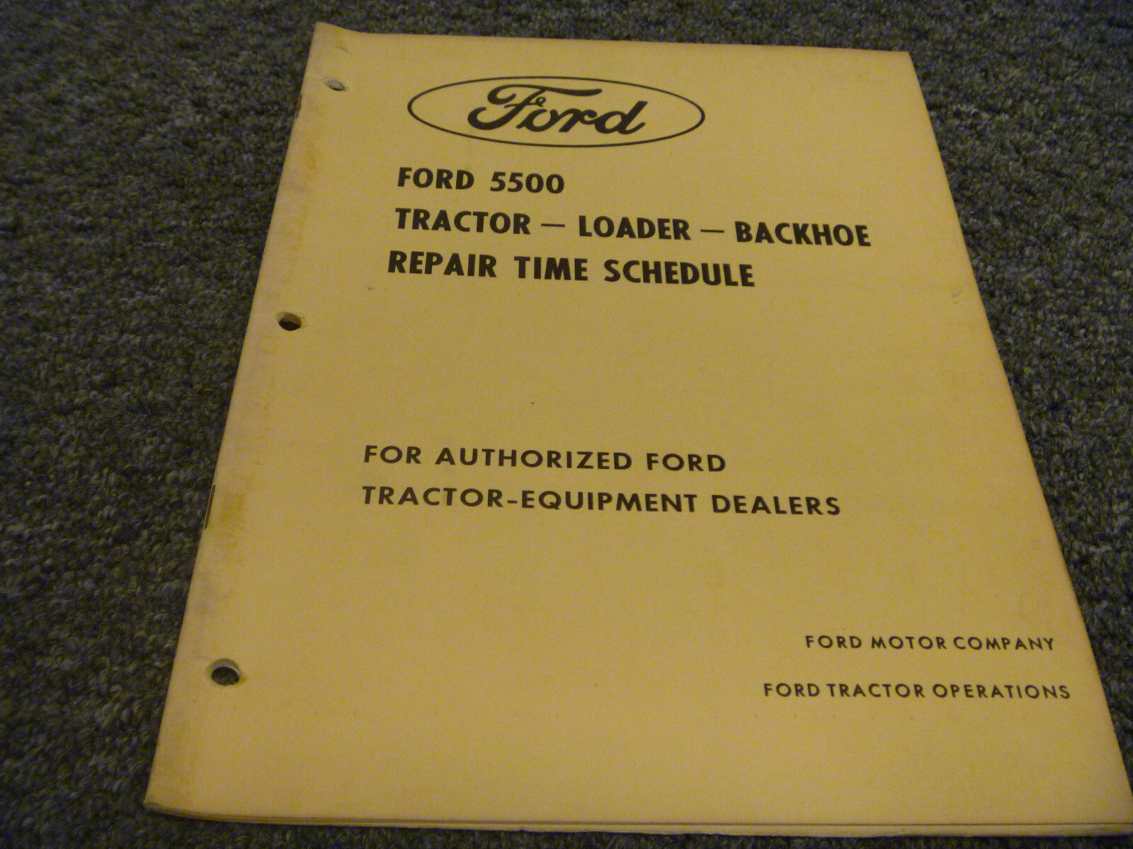Ford 5500 Tractor Loader Backhoe Repair Time Schedule xz | eBay