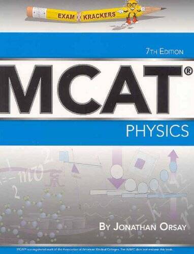 Examkrackers: MCAT Physics - Paperback By Orsay, Jonathan - VERY GOOD ...
