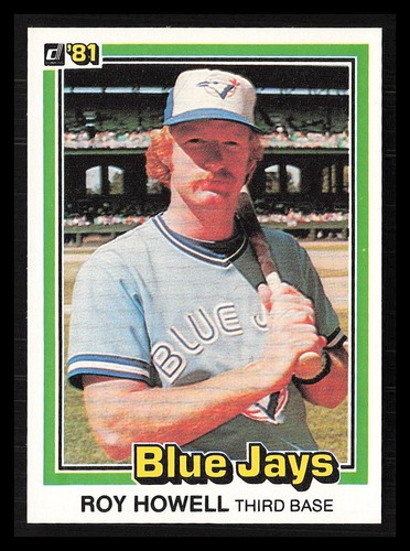 Roy Howell 1981 Donruss #392 Toronto Blue Jays | eBay