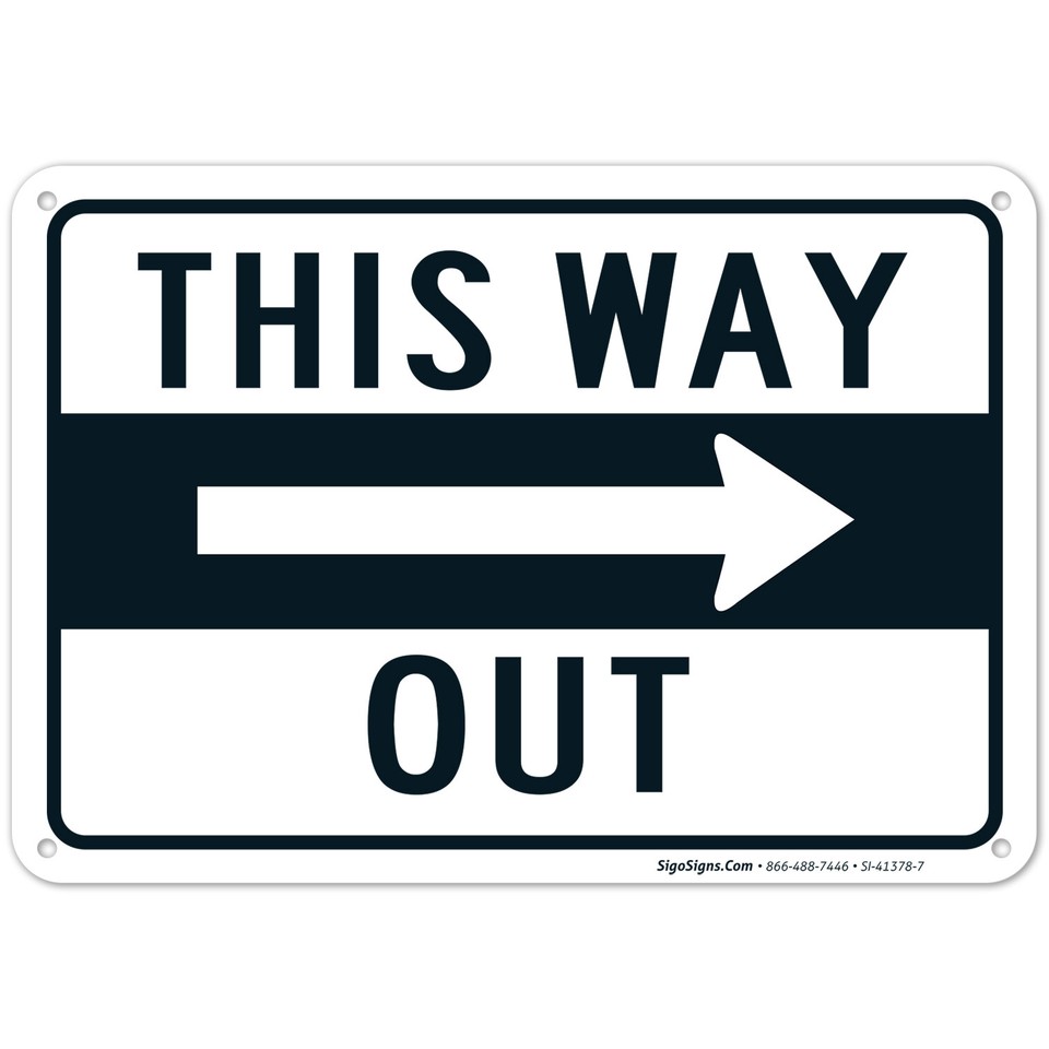 Right Arrow This Way Out Sign, | eBay