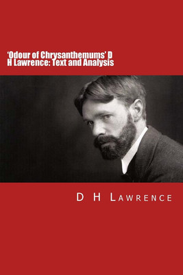 Odour of Chrysanthemums D H Lawrence Text and Analysis (USED) | eBay UK