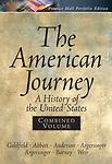 American Journey : A History of the United States by William L. Barney ...