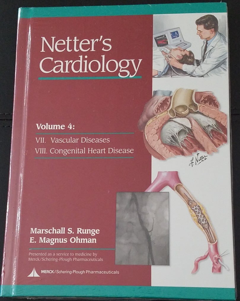 NETTER'S CARDIOLOGY VOL 4 by MARSCHALL S. RUNGE & E. MAGNUS OHMAN HC ...