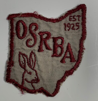 Rare Vintage OSRBA "Ohio State Rabbit Breeders Association" Patch - EST ...
